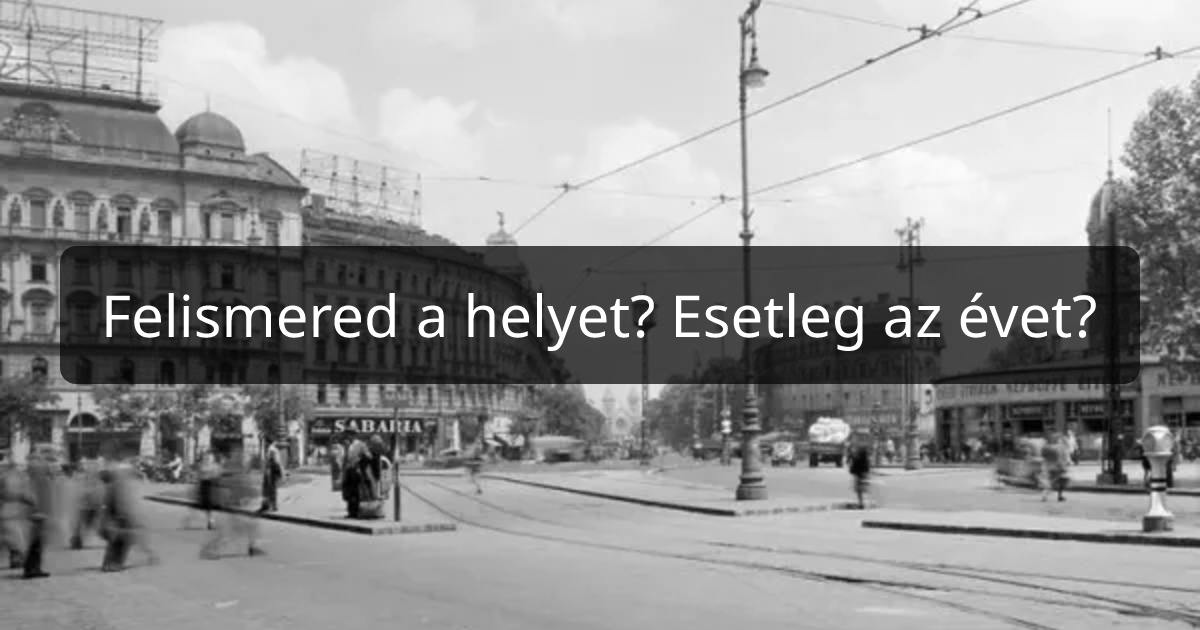 Ilyen is volt Budapest | Marx (Nyugati) tér a Váci út felé nézve